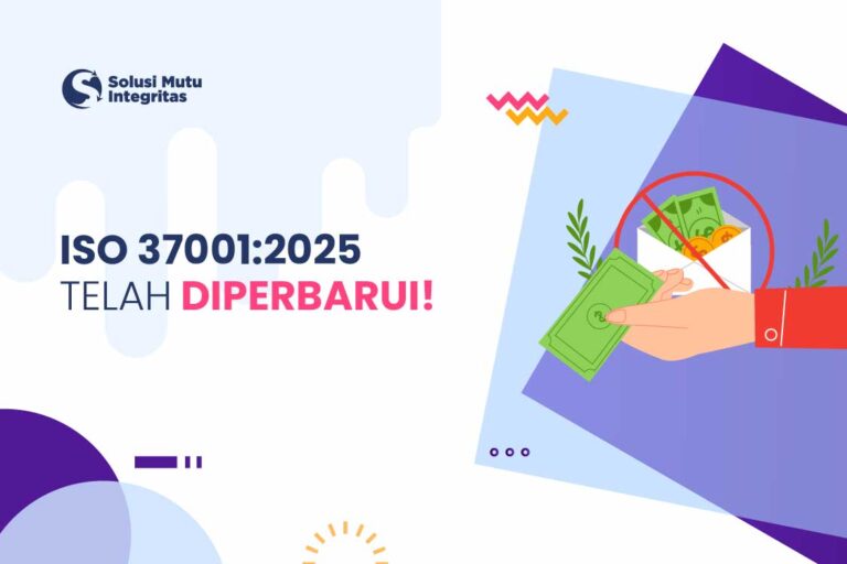 ISO 37001:2025 telah Diperbarui!
